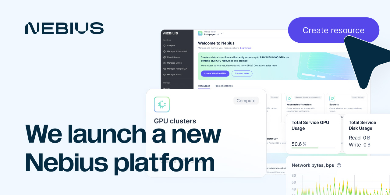 We’re launching a new Nebius platform built from the ground up