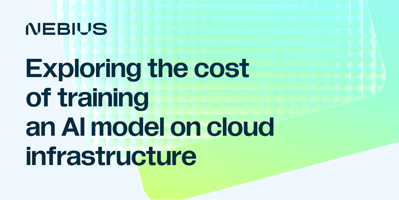 Exploring the cost of training an AI model on cloud infrastructure