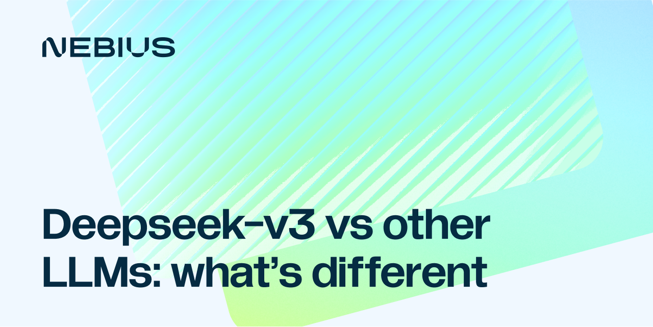 Deepseek-v3 vs other LLMs: what's different