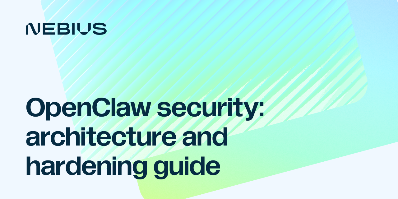 OpenClaw security: architecture and hardening guide