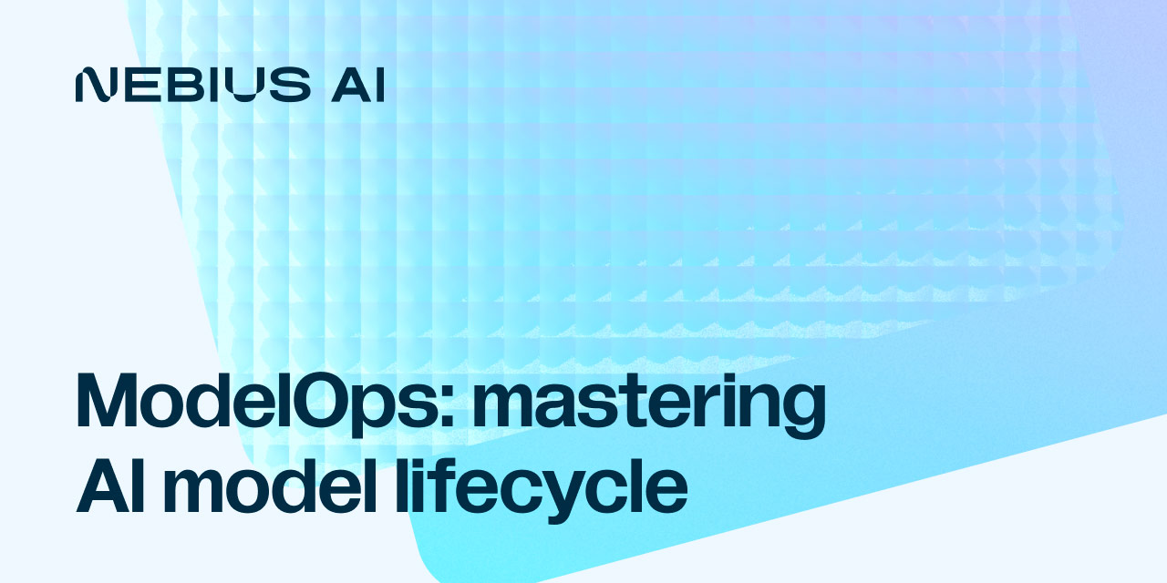 ModelOps: mastering AI model lifecycle