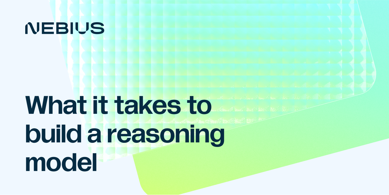What it takes to build a reasoning model